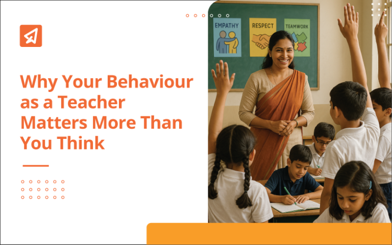 How Teacher Behaviour Impacts Students in the Classroom